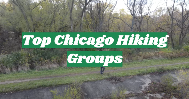 Top Chicago Hiking Groups - OutdoorProfy